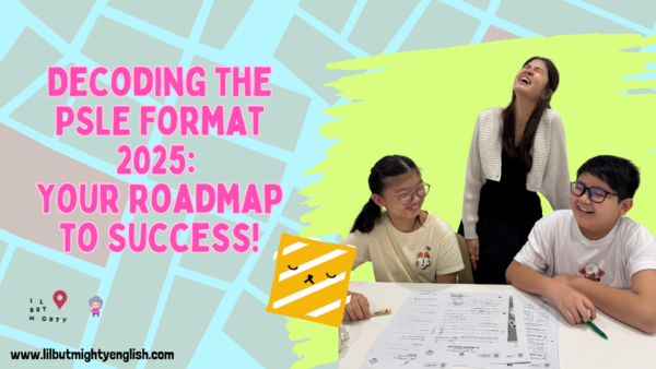 PSLE Format Breakdown for Parents & Students